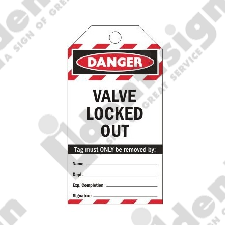 VALVE LOCKED OUT DANGER HAZARD TAG 80 X 150