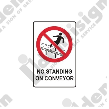 NO STANDING ON CONVEYOR WITH PICTO