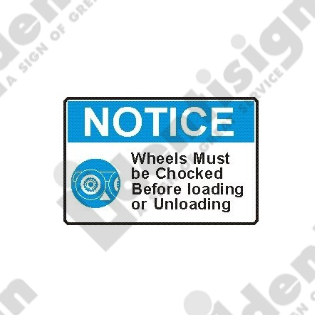 WHEELS MUST BE CHOCKED BEFORE LOADING OR UNLOADING WITH PICTO