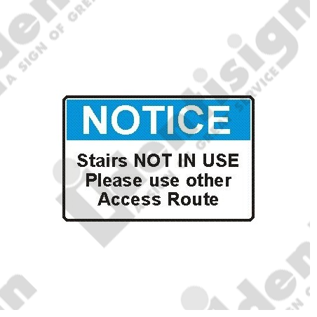 STAIRS NOT IN USE PLEASE USE OTHER ACCESS ROUTE