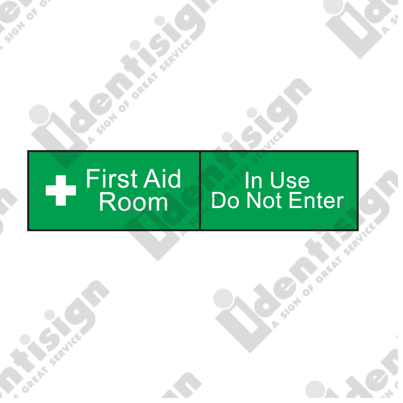 ENGRAVED AVAILABLE FOR USE / IN USE DO NOT ENTER WITH "FIRST AID ROOM ...