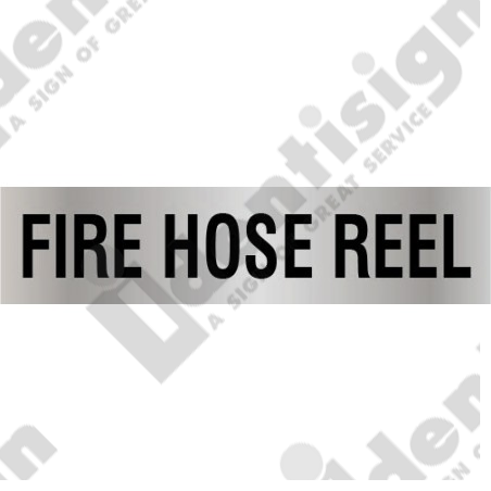 ALUMINIUM ADHESIVE LABEL 230 X 55 FIRE HOSE REEL