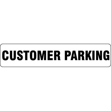 CUSTOMER PARKING SIGN COLOURBOND METAL 600 X 125